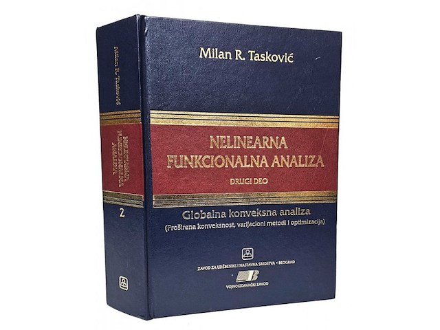 Nelinearna funkcionalna analiza - Milan R. Tasković