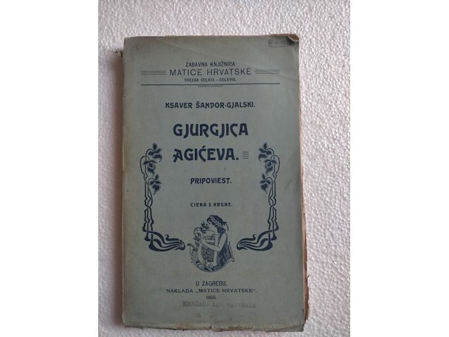 DJURDJICA AGICEVA KSAVER SANDOR GJALSKI 1903.