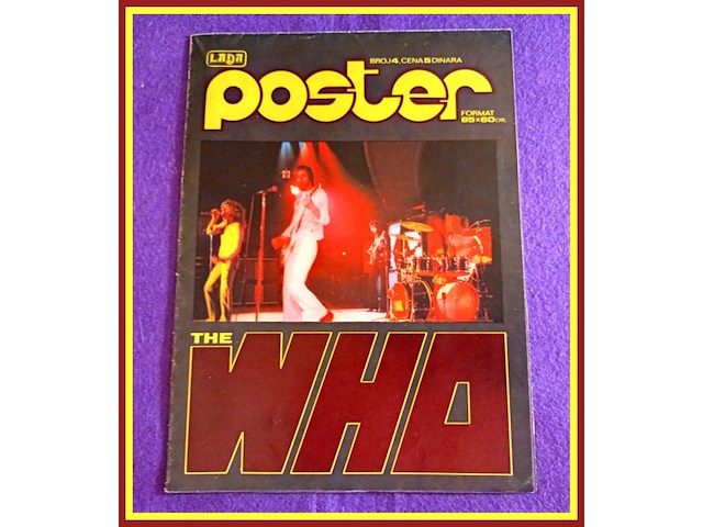 Lada Poster: ★ THE WHO ★ 1975. broj 4 ★ 85 x 60cm