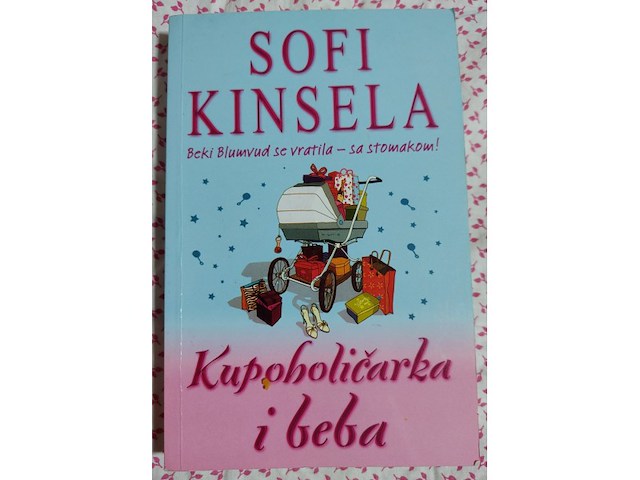 Sofi Kinsela- Kupoholičarka i beba