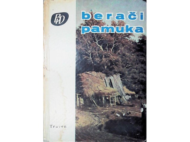 Bruno Traven ➡️ Berači pamuka  ➡️ 1963g ➡️ dzepna