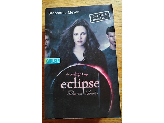 Eclipse, biss zum Abendrot - Stephenie Meyer