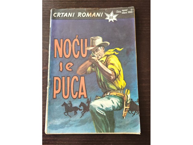 CRTANI ROMANI br 98 - Noću se puca