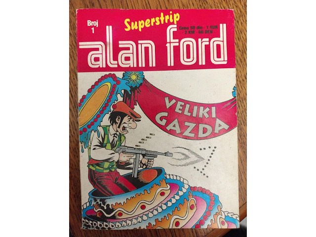 Alan Ford - Veliki Gazda - br.1