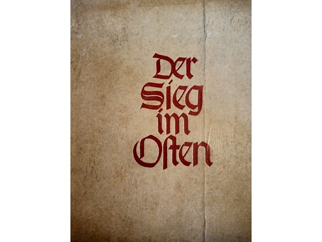 Der sieg im osten , 1940