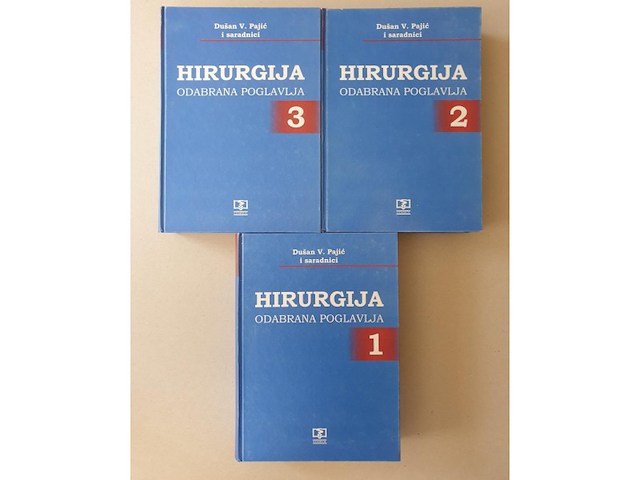 Dušan V. Pajić - Hirurgija 1-3