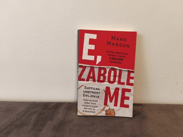 E, zabole me - Mark Manson