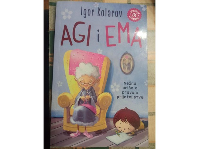 AGI I EMA - IGOR KOLAROV