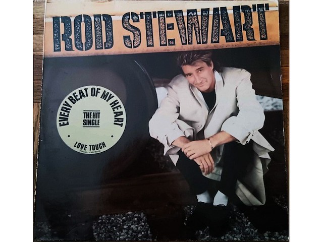Rod Stewart-Every Beat Of my Heart UK &; Europe LP(1986)