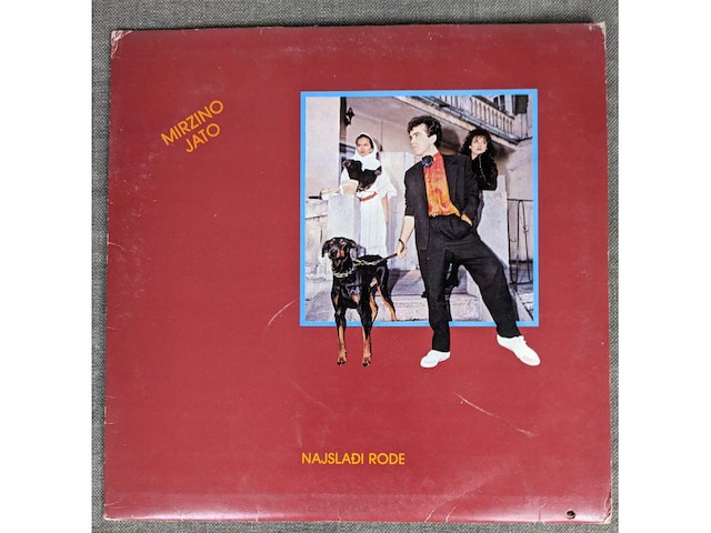 Mirzino jato – Najslađi rode