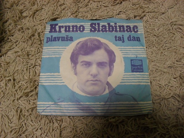 Kruno Slabinac – Plavuša / Taj Dan