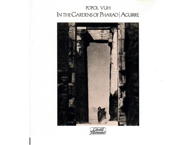 Popol Vuh – In The Gardens Of Pharao / Aguirre CD