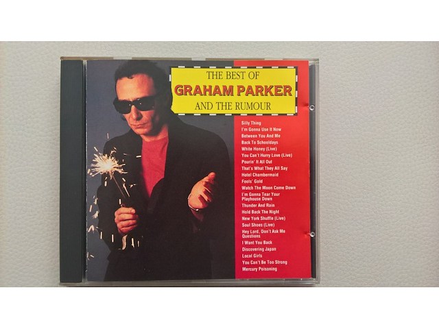 Graham Parker &; The Rumour - The Best Of