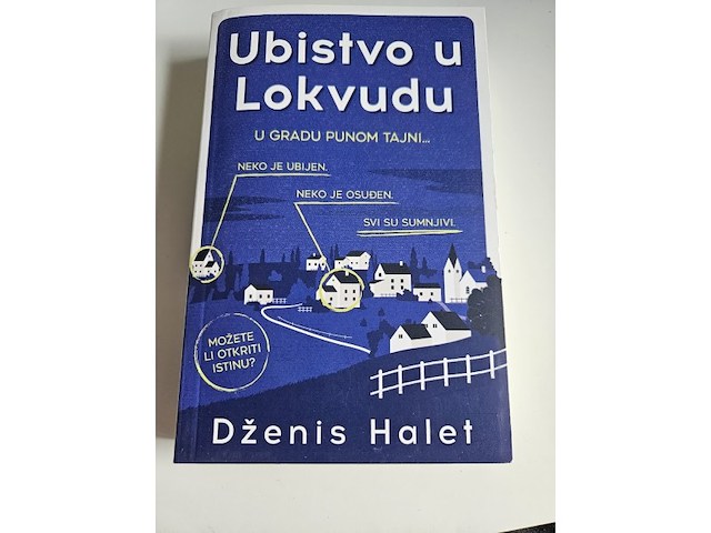 Ubistvo u Lokvudu - Dženis Halet