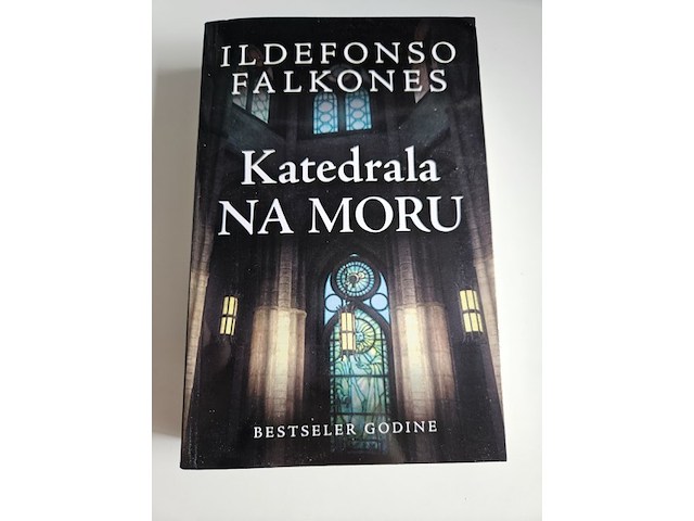 Katedrala na moru - Ildefonso Falkones