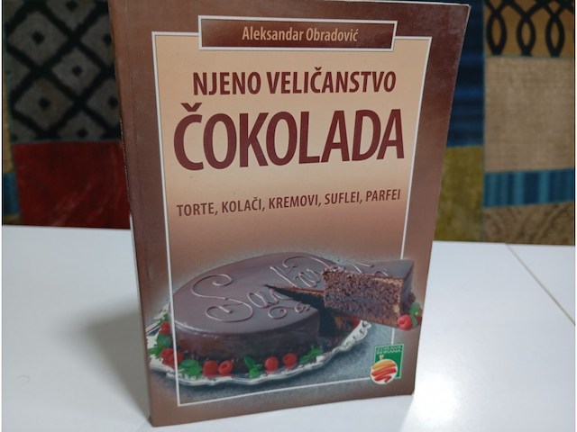 Njeno veličanstvo ČOKOLADA