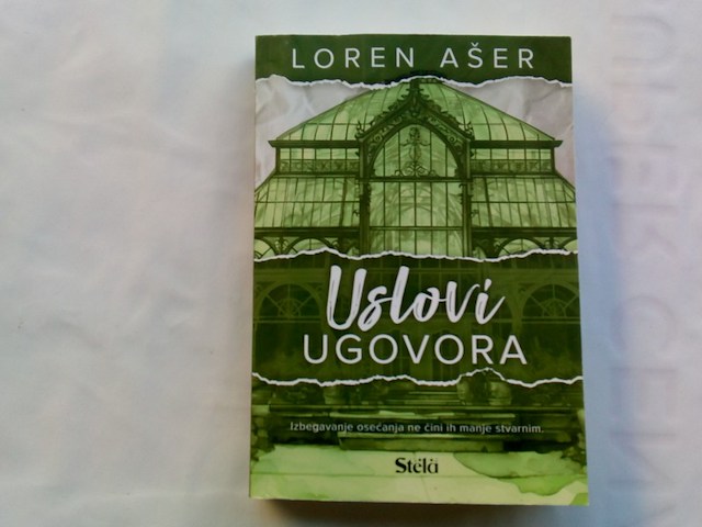 Uslovi ugovora, Loren Ašer, stela