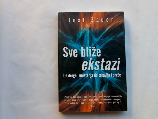 Sve bliže ekstazi, Jost Zauer