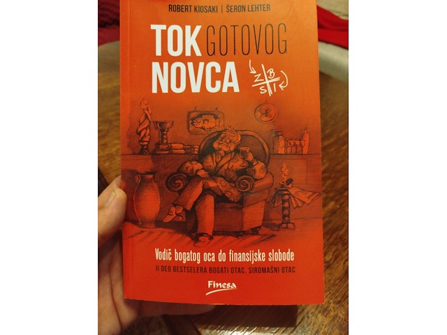 Tok gotovog novca p. Robert Kiosaki