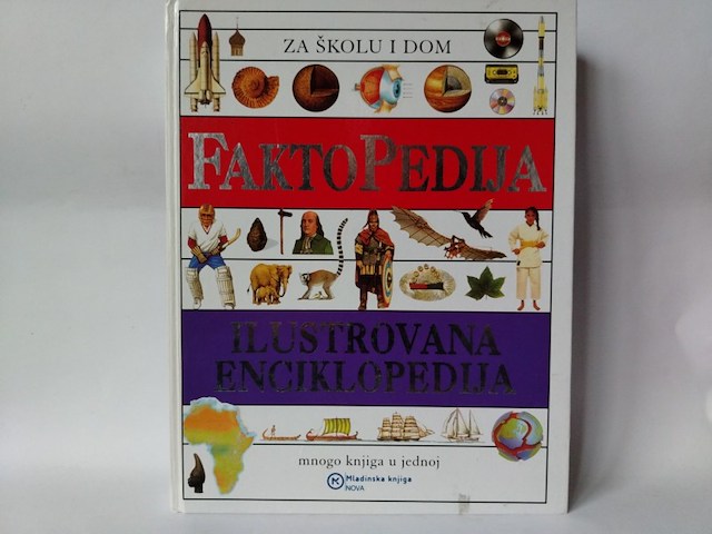 FAKTOPEDIJA ilustrovana enciklopedija