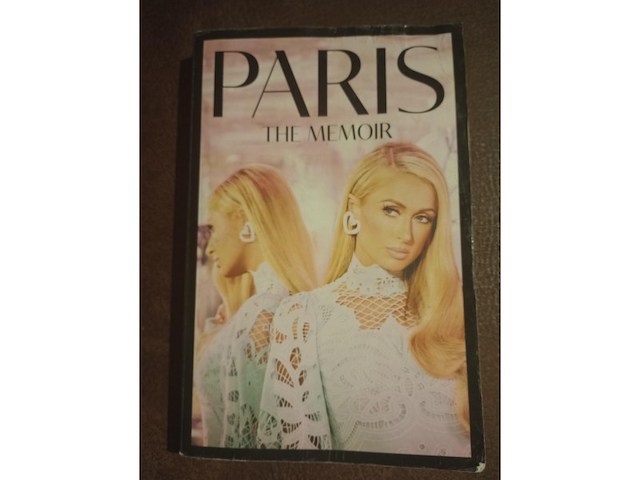 * Paris Hilton - The memoir