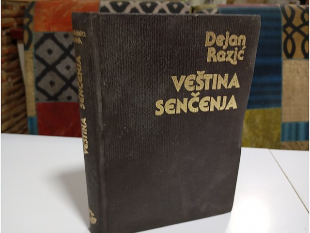 Veština senčenja  Dejan Razić