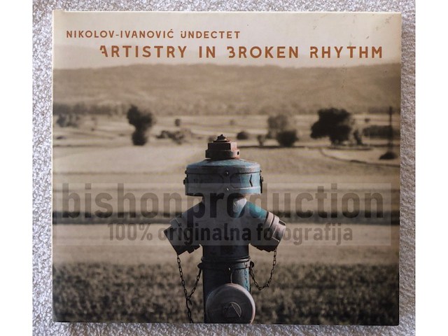 Nikolov–Ivanović Undectet – Artistry In Broken Rhythm