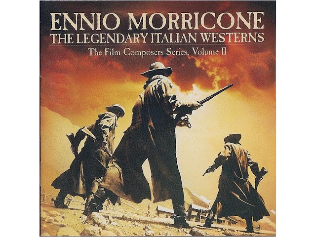 Ennio Morricone – The Legendary Italian Westerns CD