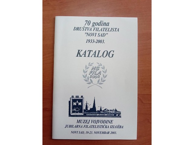 Katalog 70 godina Društva filatelista Novi Sad