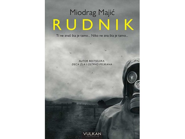 Rudnik – Miodrag Majić