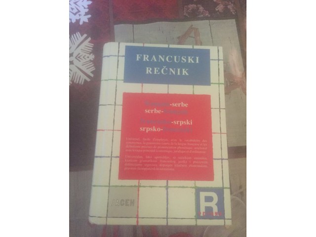 Francusko-srpski i srpsko-francuski recnik