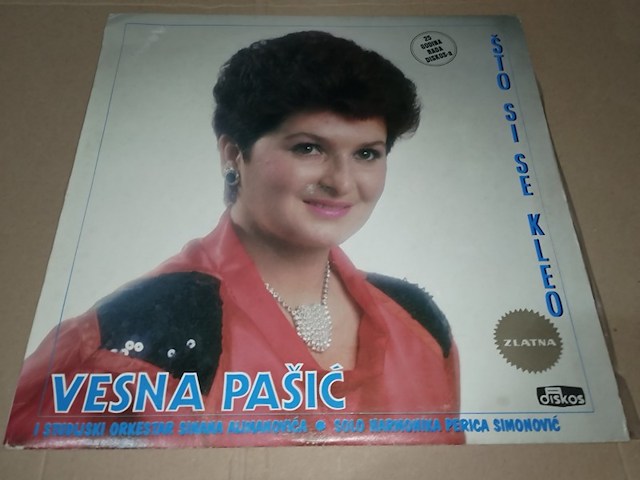 VESNA PAŠIĆ - Što si se kleo