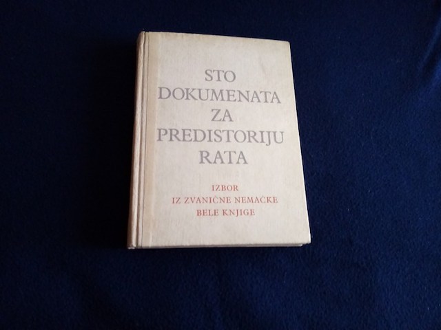 Sto dokumenata za predistoriju rata,1939