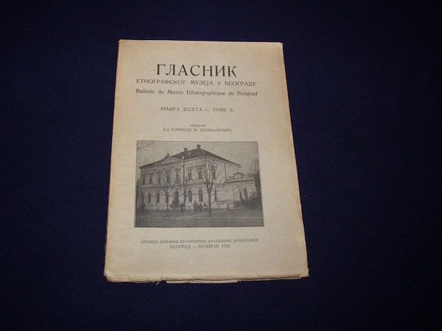 Glasnik Etnografskog muzeja u Beog.br.10,1935