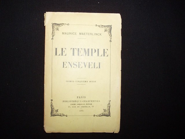 Le temple  enseveli,Maurice Maeterlinck,1923