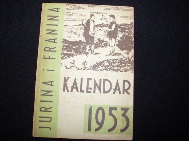 Jurina i Franina,Kalendar 1953,Rijeka