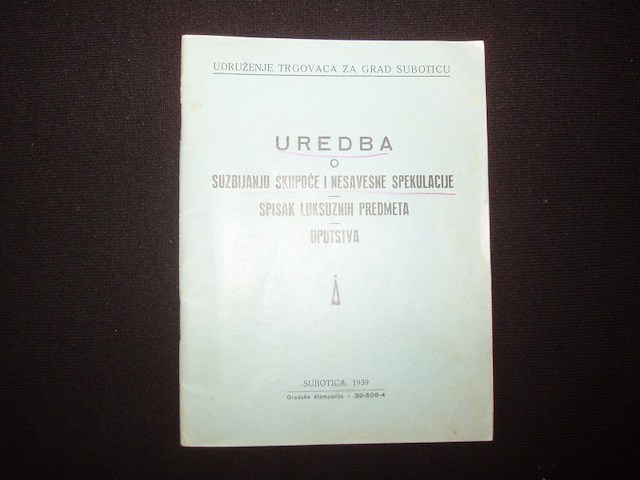 UREDBA,Udruzenja trgovaca za grad Suboticu