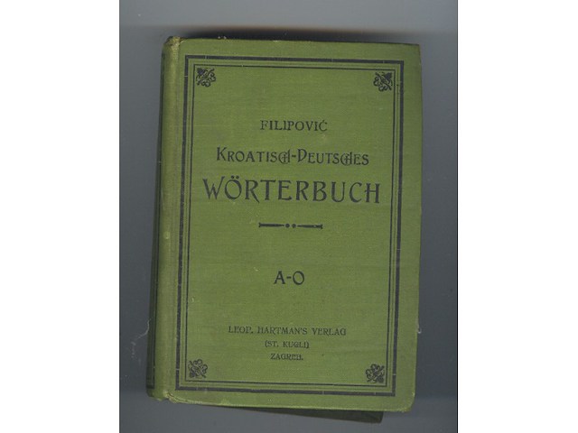 Kroatisch-Deutsches WORTERBUCH,1875