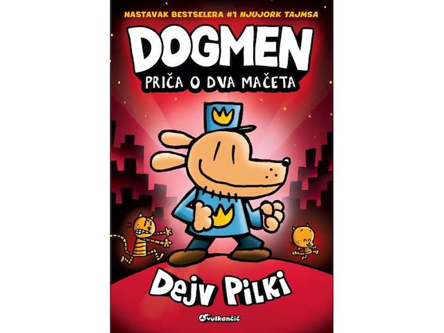 Dogmen: Priča o dva mačeta – Dejv Pilki