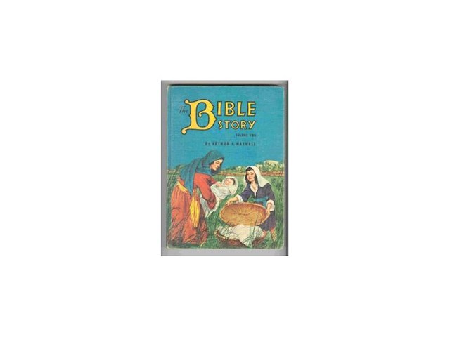 The Bible story,Volume ll