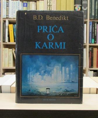 PRIČA O KARMI – B. D. BENEDIKT