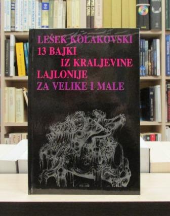 13 BAJKI IZ KRALJEVINE LAJLONIJE za velike i male