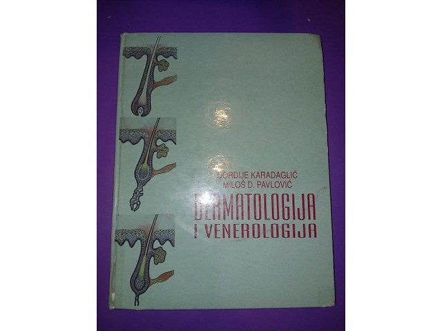 Dermatologija i Venerologija Đorđije Karadaglić Miloš P