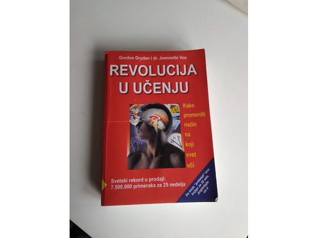 REVOLUCIJA U UČENJU - Gordon Dryden