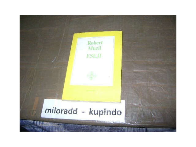 Robert Muzil Eseji