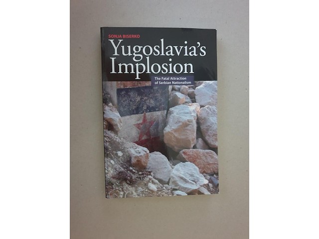 Sonja Biserko, Yugoslavia`s Implosion / Jugoslavija