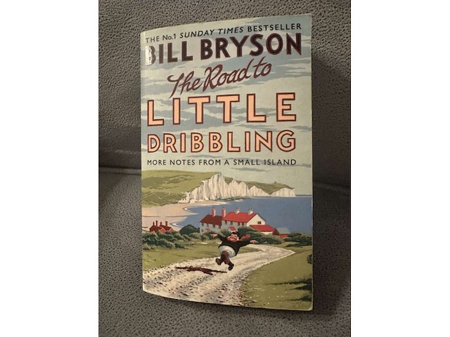 Bill Bryson, The Road to Little Dribbling