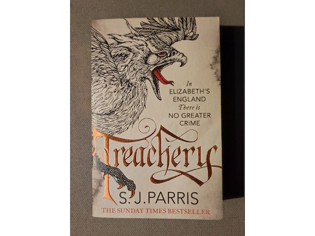 Treachery - S.J.Parris