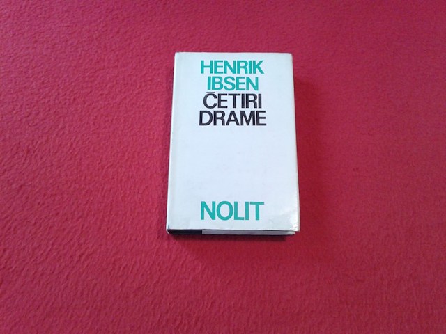 Henrik Ibsen - Četiri drame