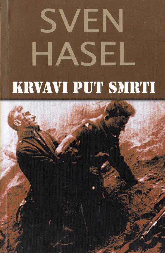 Sven Hasel – Krvavi put smrti